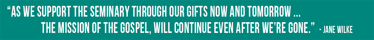 Living and Giving for Now and the Future - Concordia Seminary